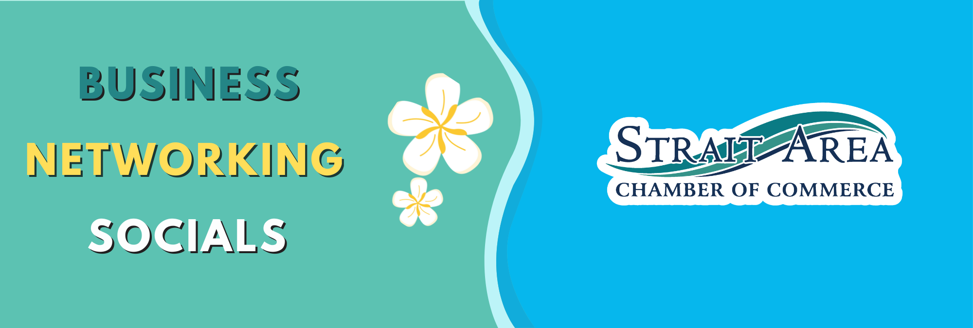 Strait Area Chamber of Commerce | 2024 Summer Networking Socials